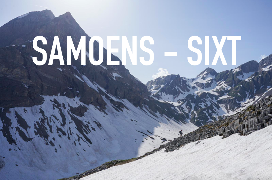Traversée Samoëns - Sixt Fer à Cheval
